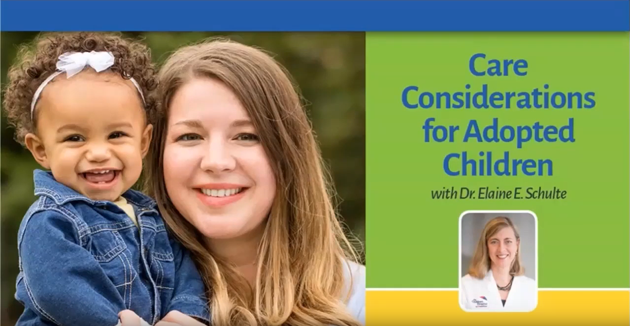 Care Considerations for Adopted Children [video] - CHC Online